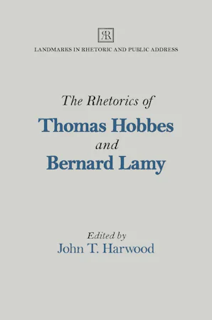 The Rhetorics of Thomas Hobbes and Bernard Lamy