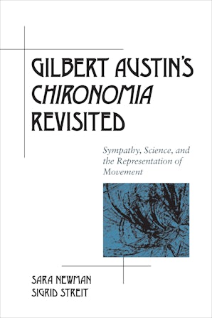 Gilbert Austin's "Chironomia" Revisited